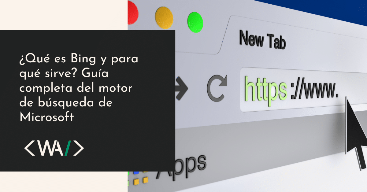 Qué Es Bing Y Para Qué Sirve Guía Completa Del Motor De Búsqueda De